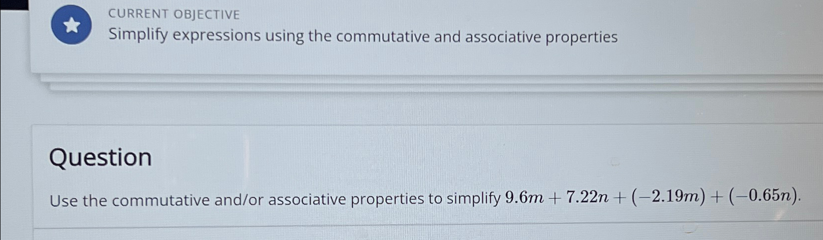 Solved CURRENT OBJECTIVESimplify expressions using the | Chegg.com