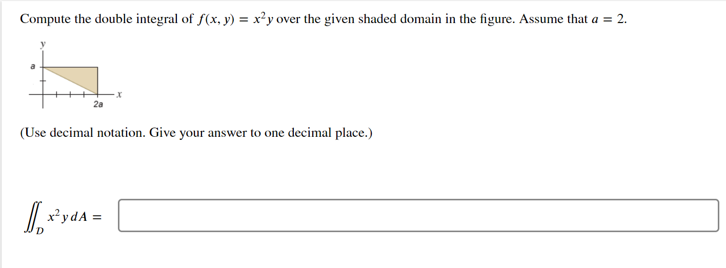 Solved Compute the double integral of f(x,y)=x2y ﻿over the | Chegg.com