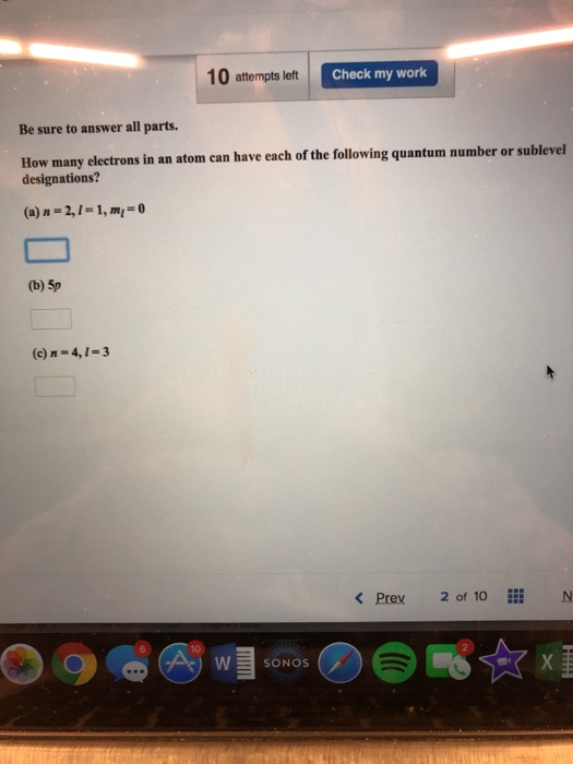 Solved 10 attempts left Check my work Be sure to answer all | Chegg.com