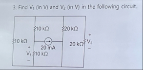 Solved Find V1 (in V ) ﻿and V2 (in V ) ﻿in the following | Chegg.com