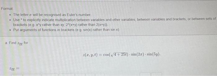 Solved Format - The letter e will be recognised as Euler's | Chegg.com
