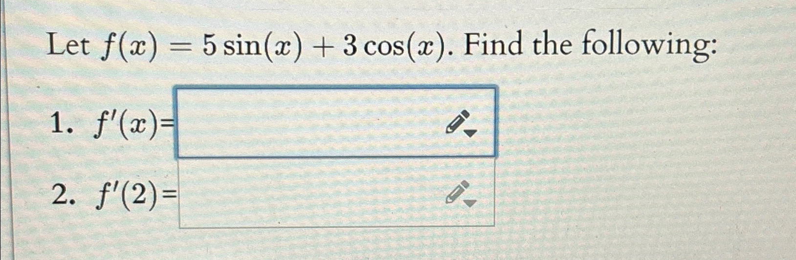 Solved Let f(x)=5sin(x)+3cos(x). ﻿Find the | Chegg.com