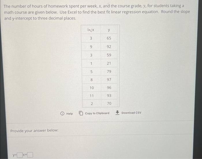 Solved The number of hours of homework spent per week, x, | Chegg.com