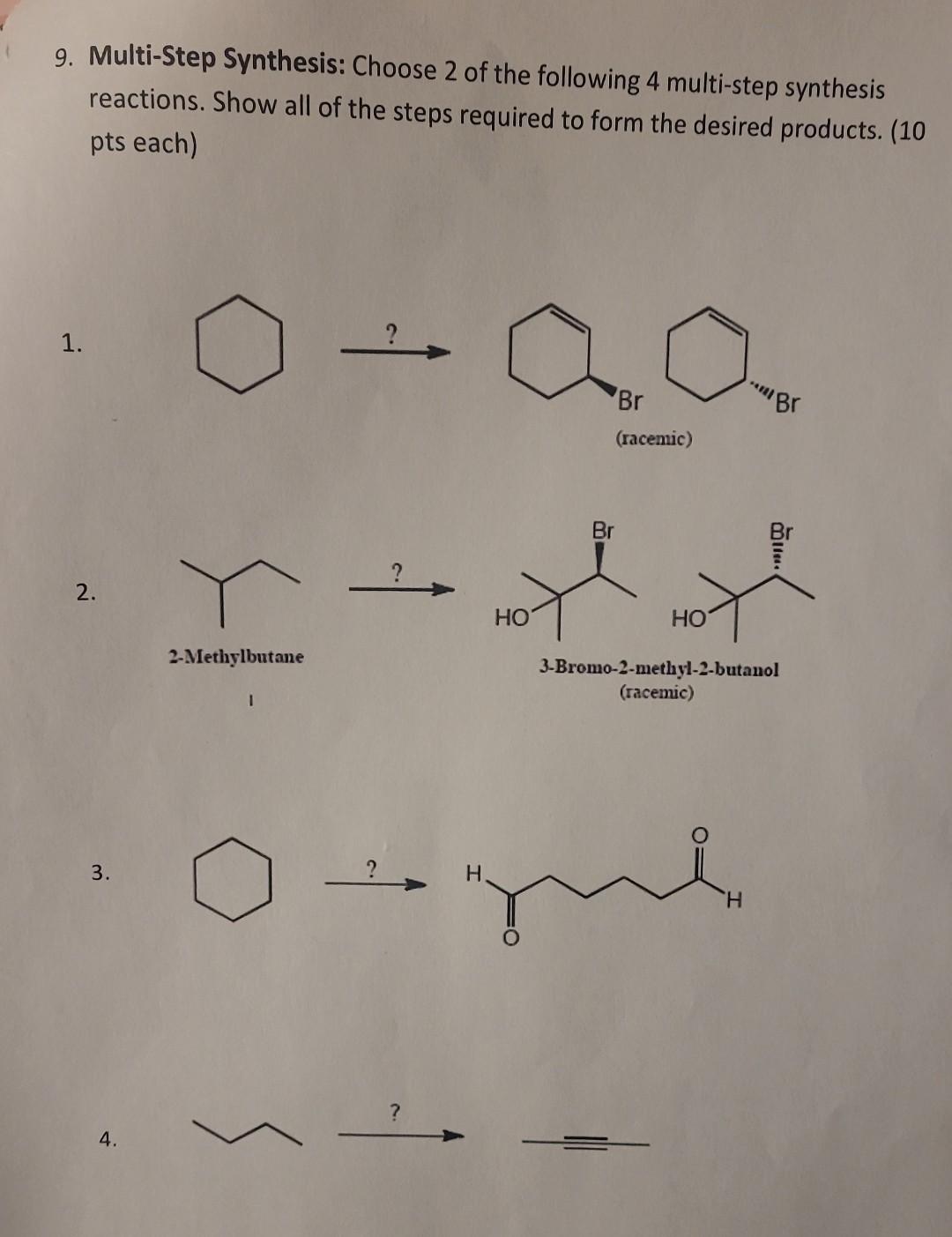 Solved 9. Multi-Step Synthesis: Choose 2 of the following 4 | Chegg.com