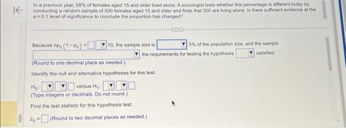 Solved In a previous year, 58% of females aged 15 and older | Chegg.com
