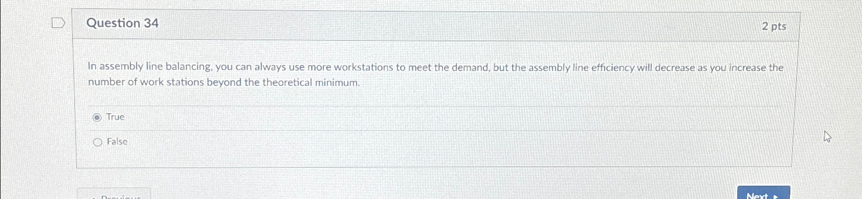 Solved Question 342ptsIn assembly line balancing, you can | Chegg.com