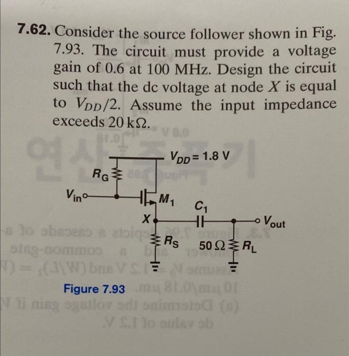 Solved 7.62. Consider the source follower shown in Fig. | Chegg.com