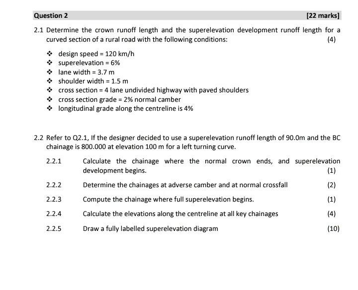 Solved 2.1 Determine the crown runoff length and the | Chegg.com