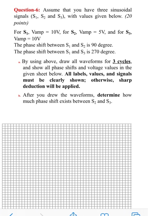 Solved Question-6: Assume that you have three sinusoidal | Chegg.com