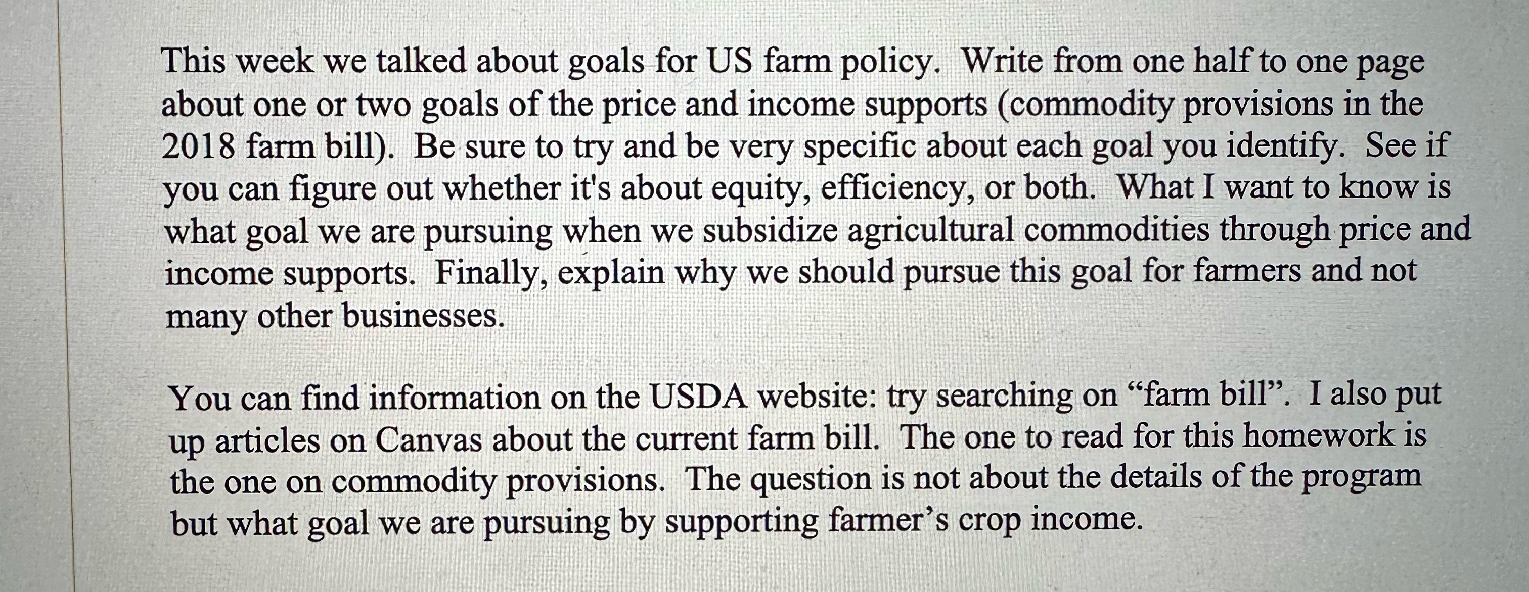 Solved This week we talked about goals for US farm policy. | Chegg.com