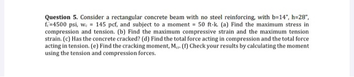 Solved Question 5. Consider a rectangular concrete beam with | Chegg.com
