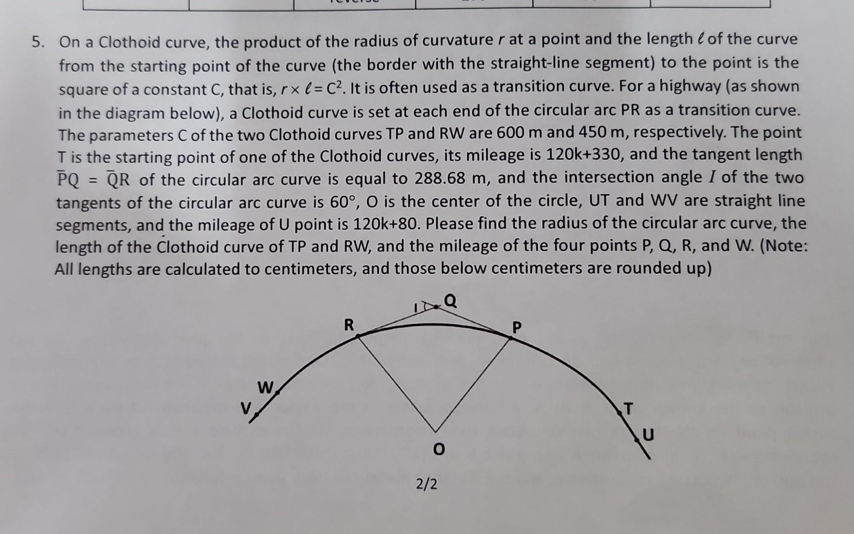 Solved On a Clothoid curve, the product of the radius of | Chegg.com