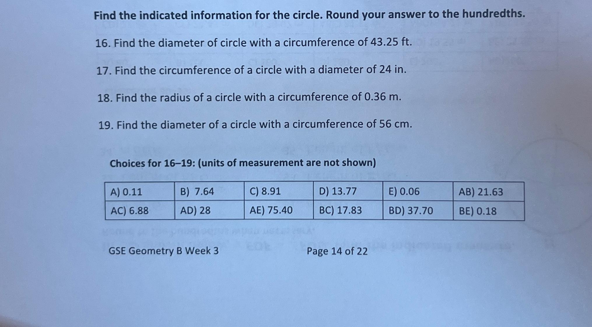 Solved Find the indicated information for the circle. Round | Chegg.com