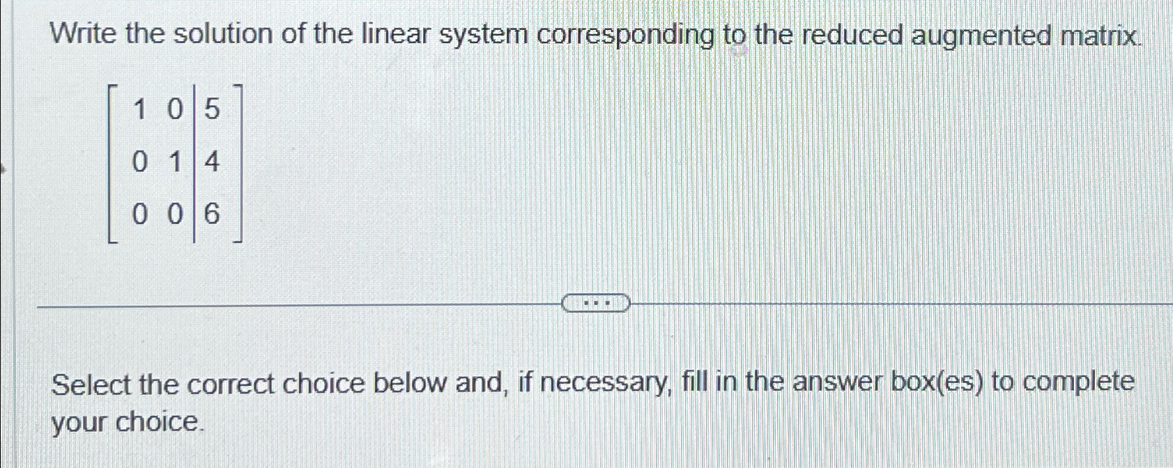 Write the solution of the linear system corresponding | Chegg.com