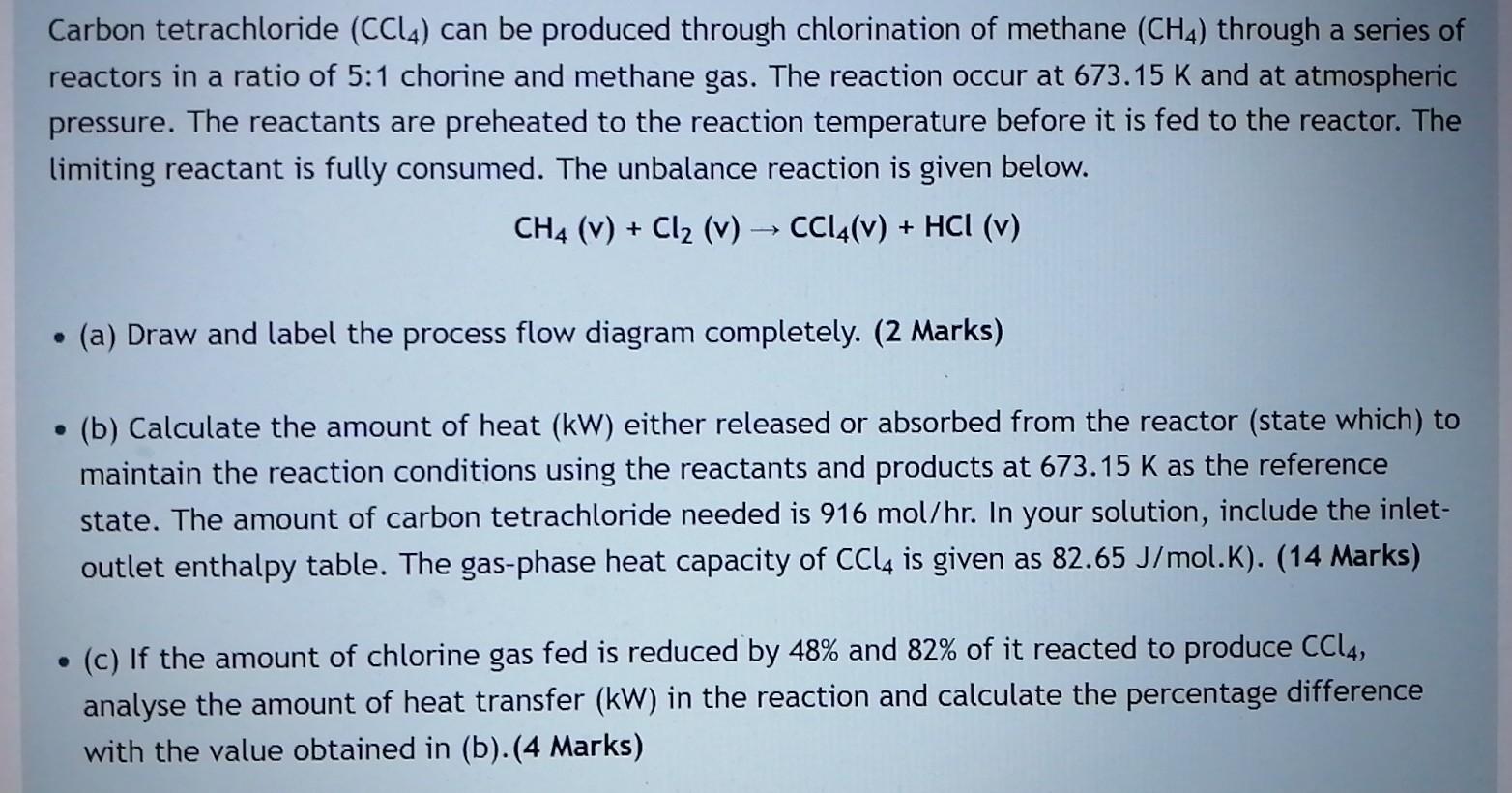 Solved Carbon tetrachloride (CCl4) can be produced through | Chegg.com