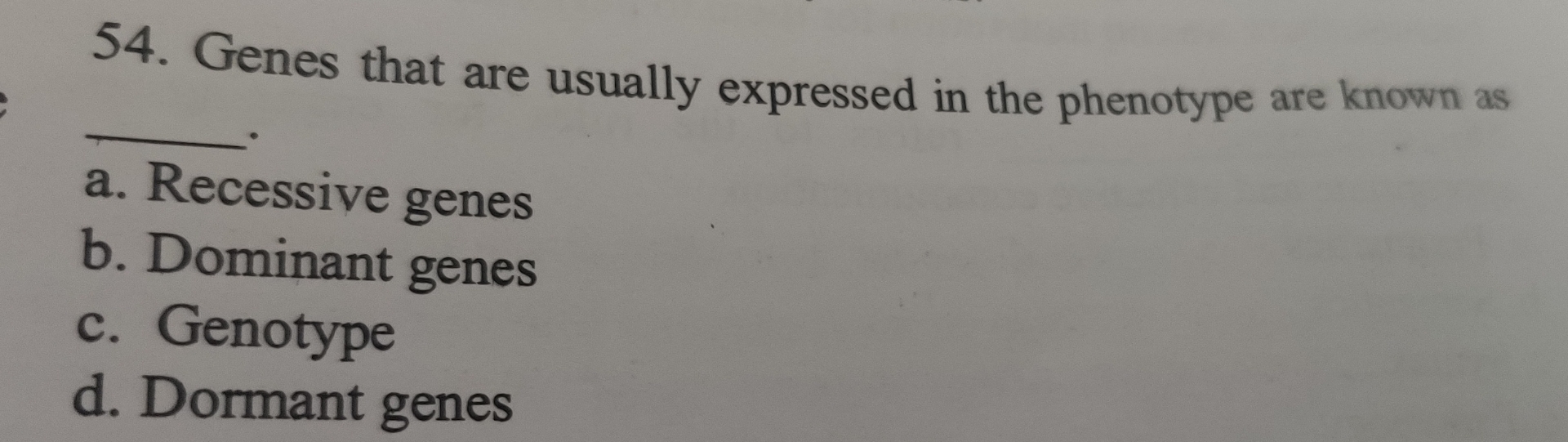 Solved Genes that are usually expressed in the phenotype are | Chegg.com