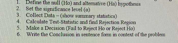 Solved 0 1. Define the null (Ho) and alternative (Ha) | Chegg.com
