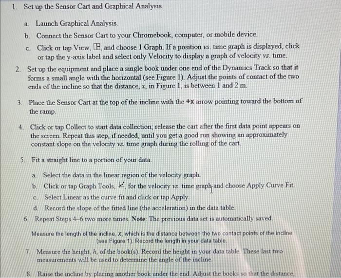 Solved Determining g on an Incline (Sensor Cart) During the | Chegg.com
