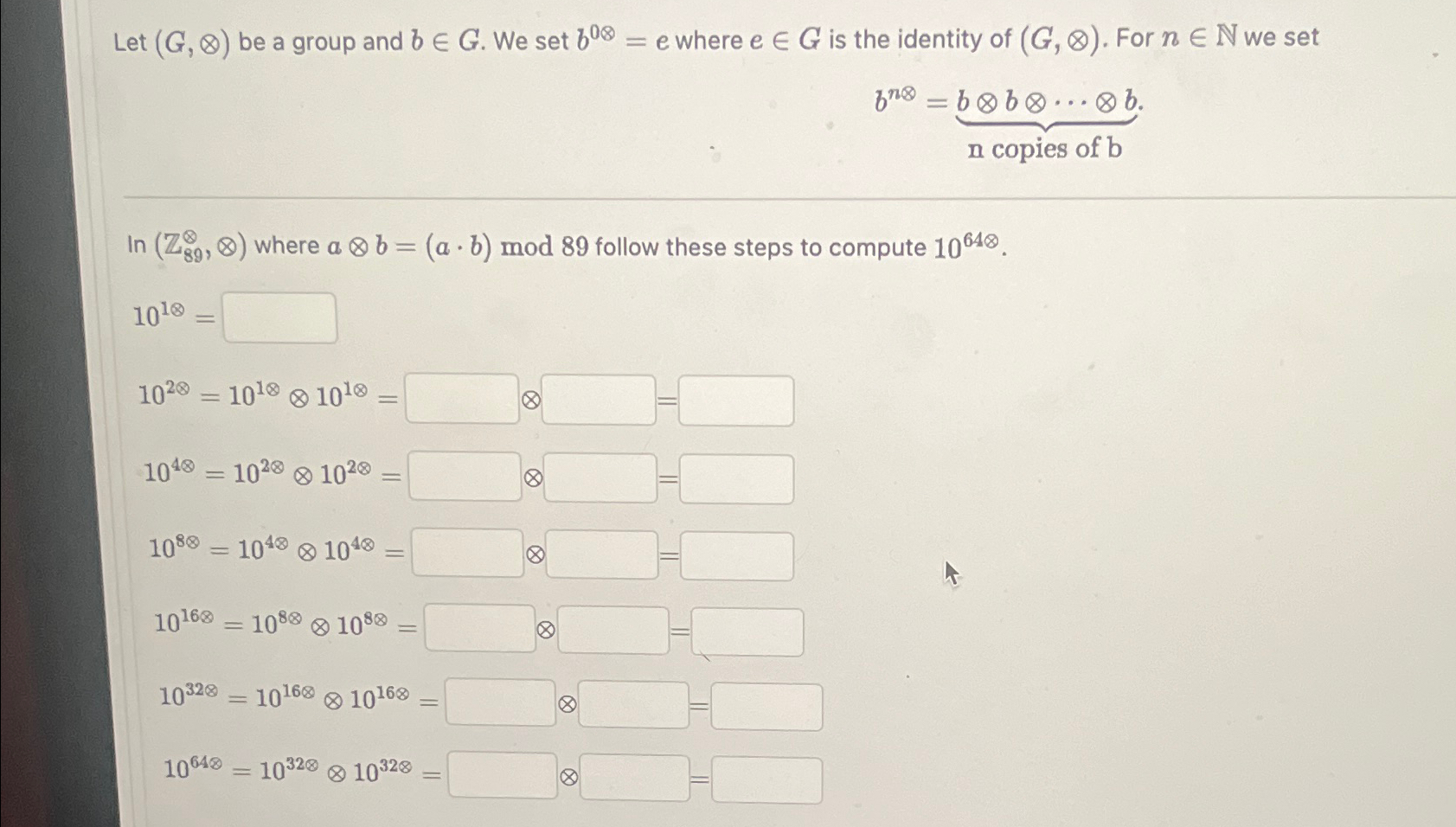 Solved Let (G,ox) ﻿be a group and binG. We set b0ox=e ﻿where | Chegg.com