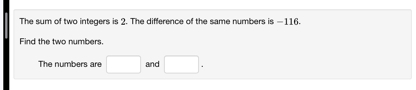Solved The sum of two integers is 2 . ﻿The difference of the | Chegg.com