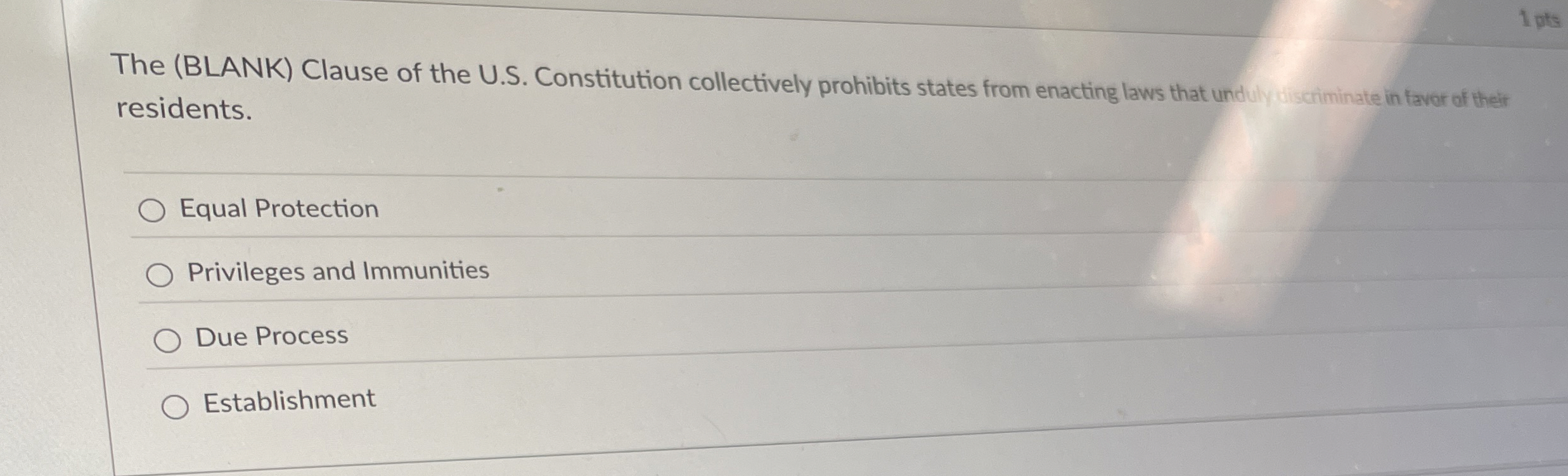 Solved The (BLANK) ﻿Clause of the U.S. ﻿Constitution | Chegg.com