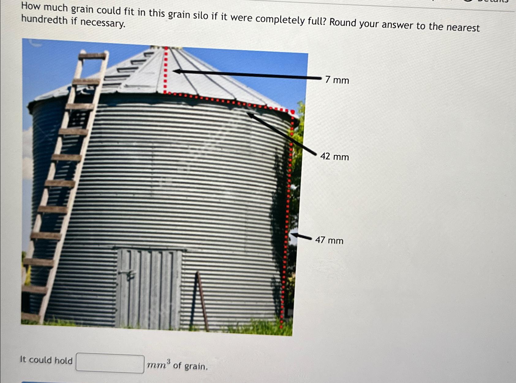 Solved How much grain could fit in this grain silo if it | Chegg.com