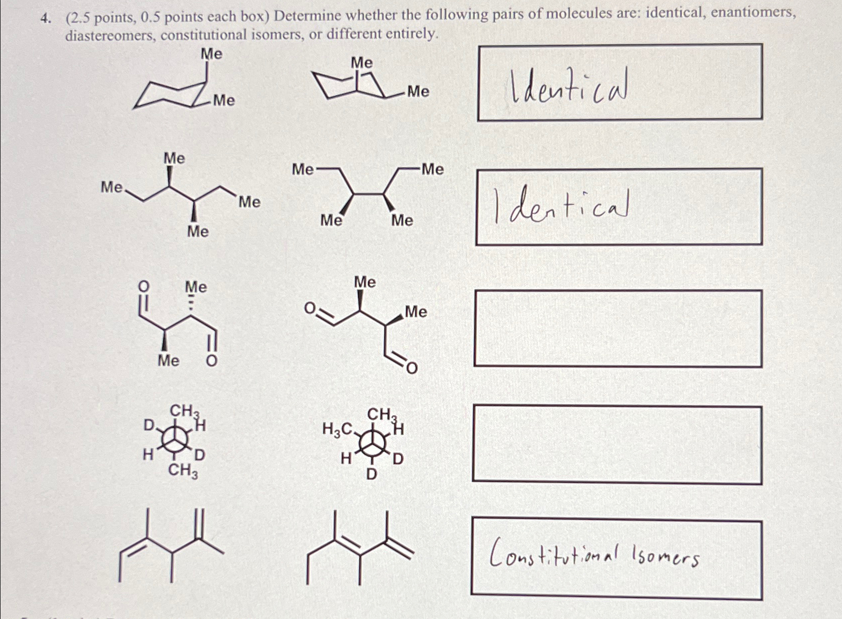 Solved Determine whether the following pairs of molecules | Chegg.com