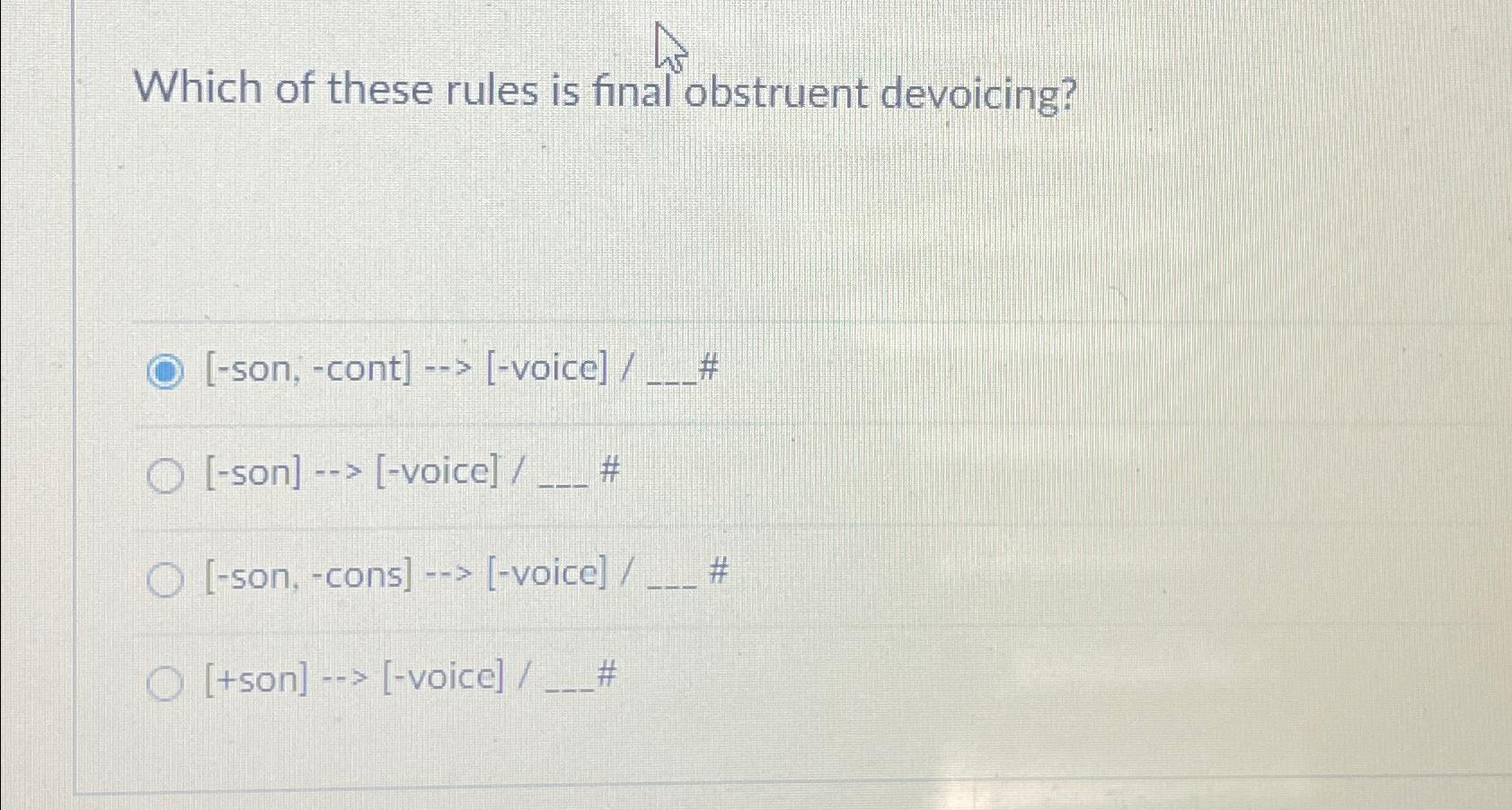Solved Which of these rules is final obstruent | Chegg.com