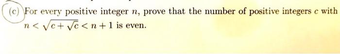 Solved (c) For every positive integer n, prove that the | Chegg.com