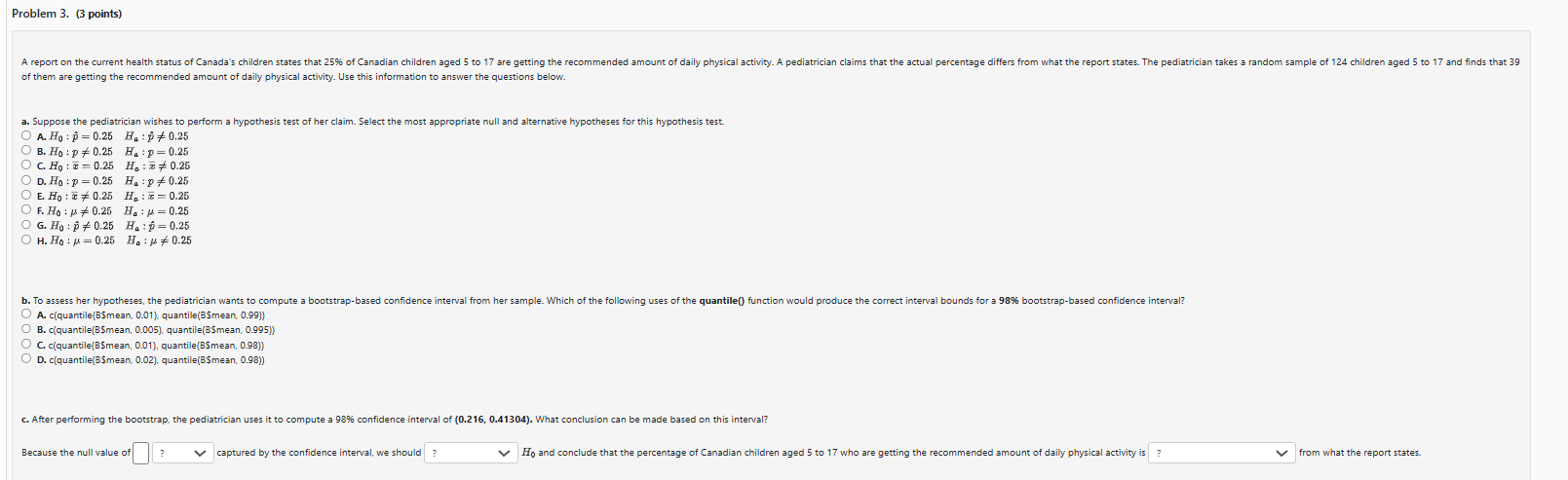 Solved Problem 3. (3 ﻿points)of ﻿them are getting the | Chegg.com