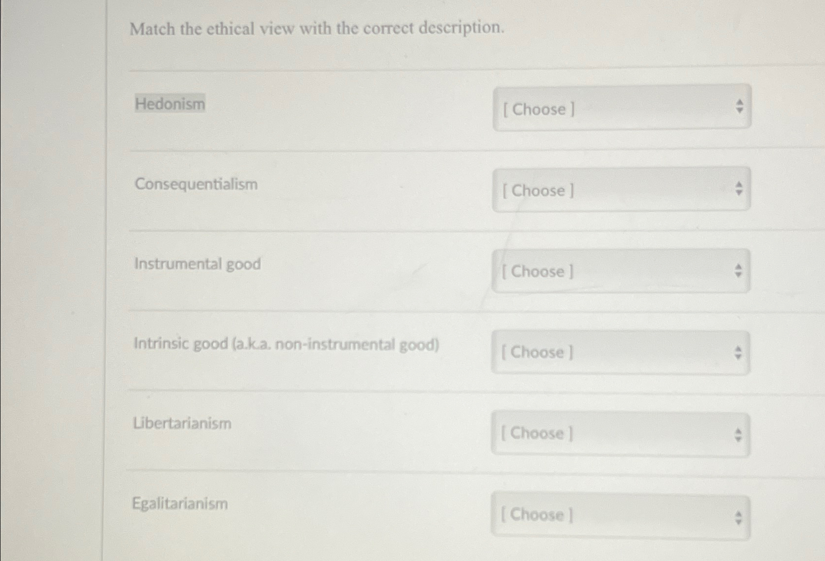 Solved Match the ethical view with the correct | Chegg.com