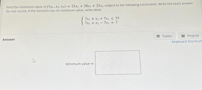 Solved Find the minimum value of f(x1,x2,x3)=21x1+20x2+21x3 | Chegg.com