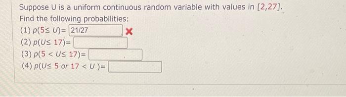 Solved Suppose U is a uniform continuous random variable | Chegg.com