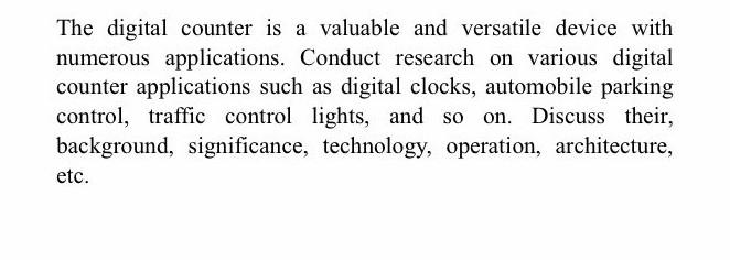 Solved The digital counter is a valuable and versatile | Chegg.com