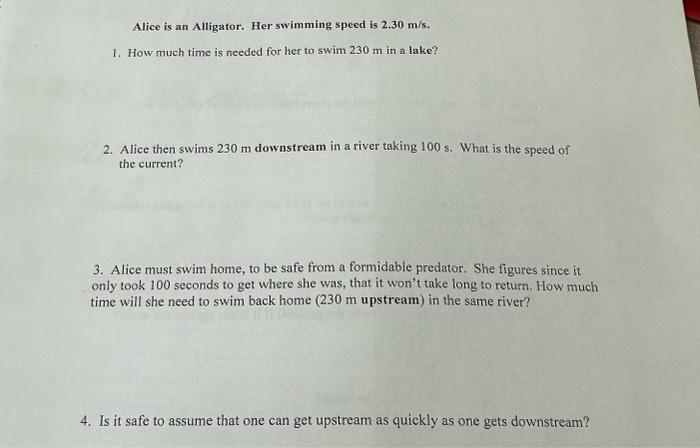 Solved Alice is an Alligator. Her swimming speed is 2.30 | Chegg.com