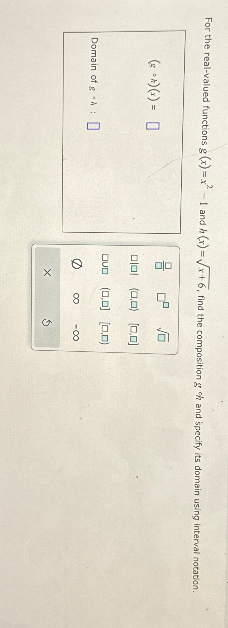 Solved For the real-valued functions g(x)=x2-1 ﻿and | Chegg.com