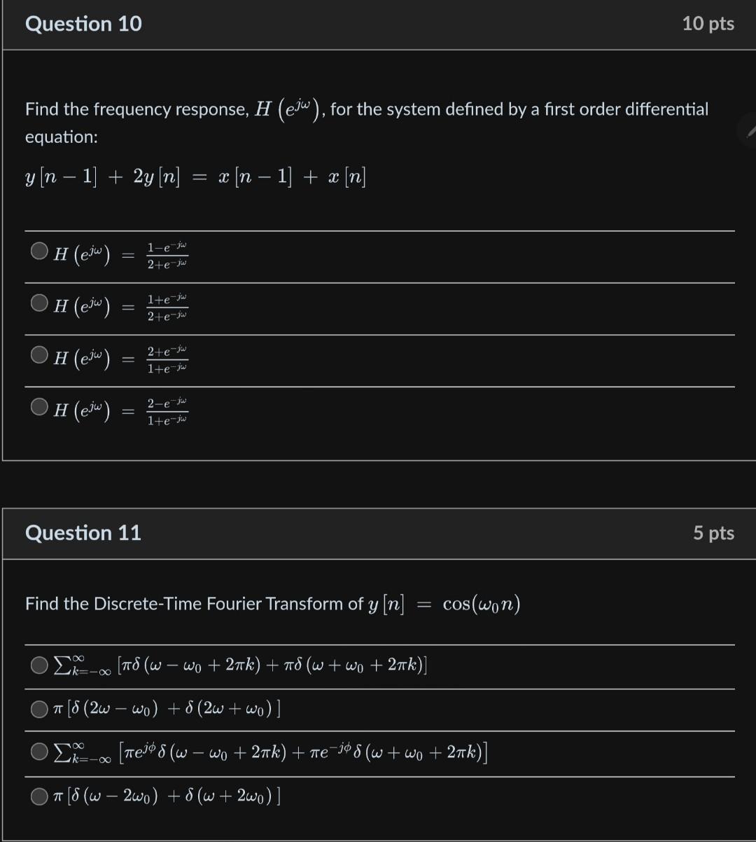 Solved Find the frequency response, H(ejω), for the system | Chegg.com