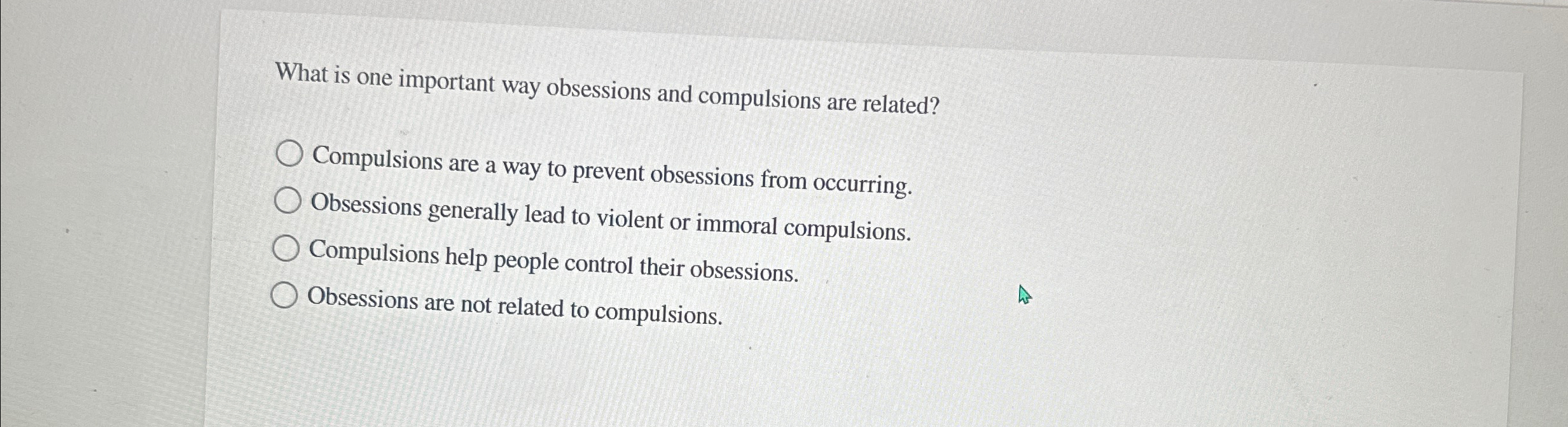 Solved What is one important way obsessions and compulsions | Chegg.com