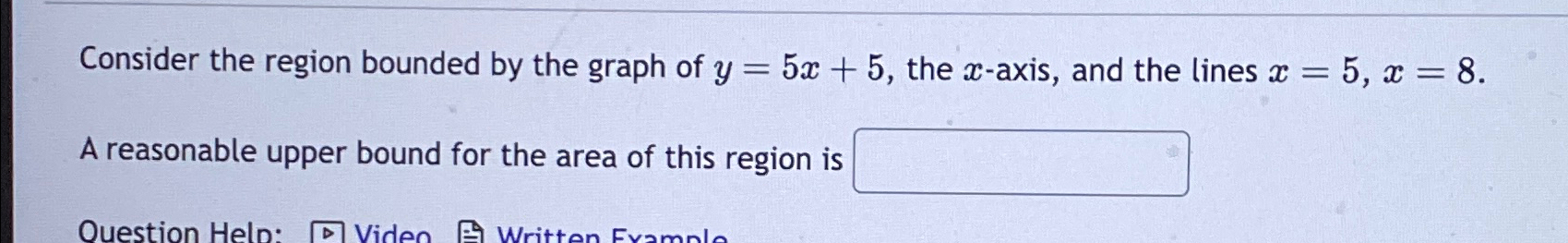 Solved Consider the region bounded by the graph of y=5x+5, | Chegg.com