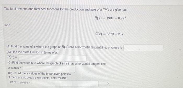 Solved The total revenue and total cost functions for the | Chegg.com