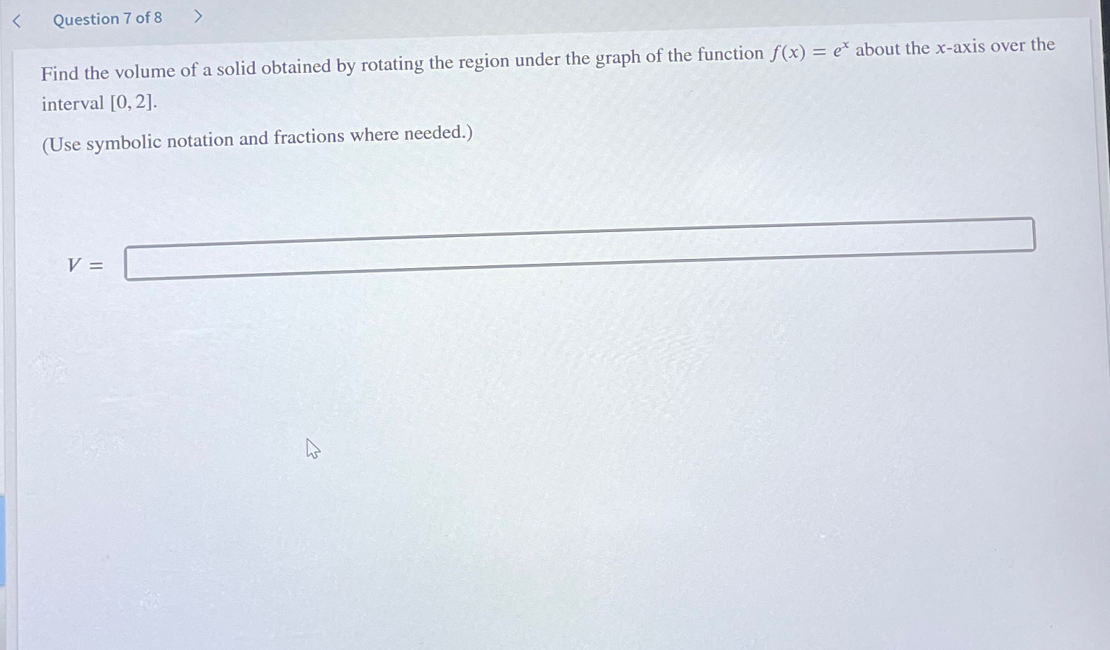 Solved Question 7 ﻿of 8Find the volume of a solid obtained | Chegg.com
