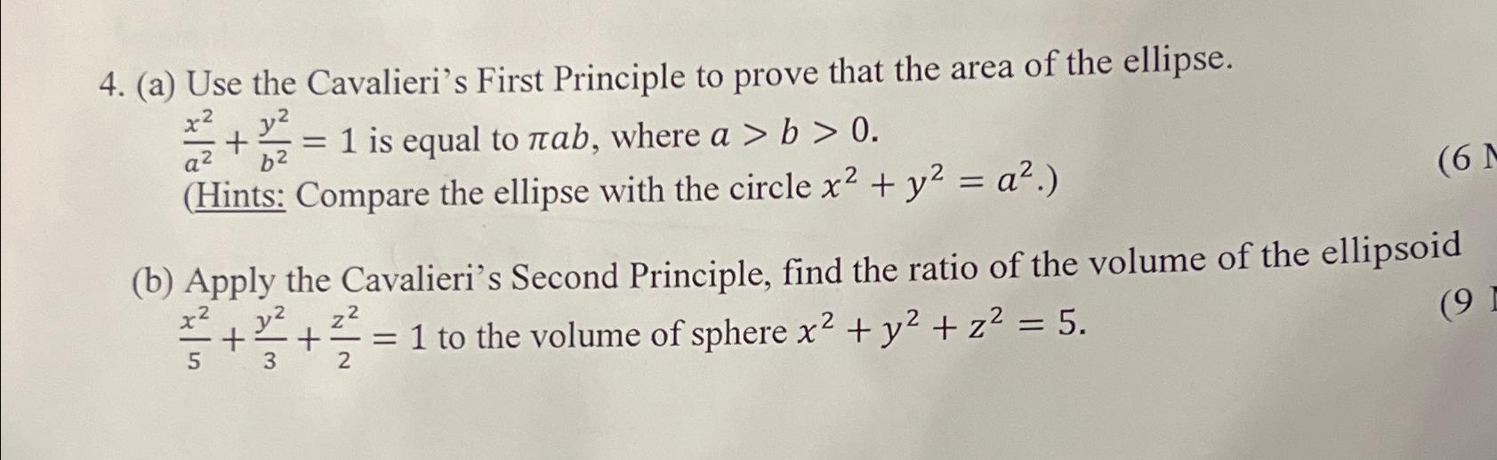 Solved (a) ﻿Use the Cavalieri's First Principle to prove | Chegg.com