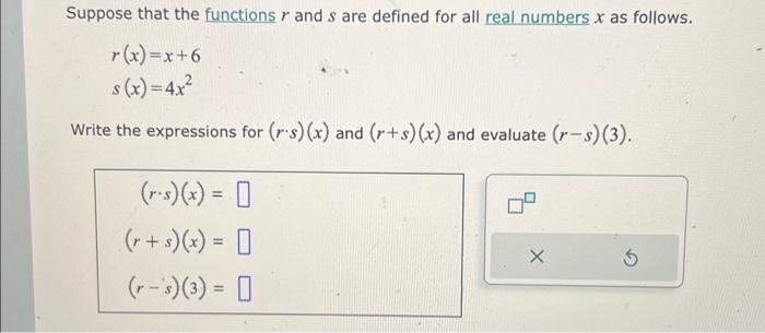 Solved Suppose that the functions r and s are defined for | Chegg.com