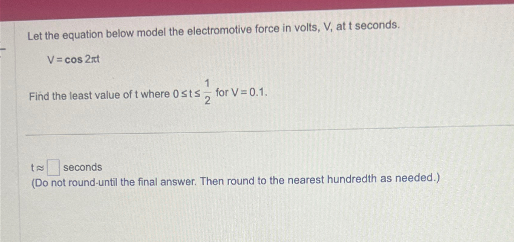 Solved Let the equation below model the electromotive force | Chegg.com
