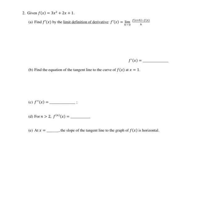Solved 2 Given F X 3x2 2x 1 A Find F X By The