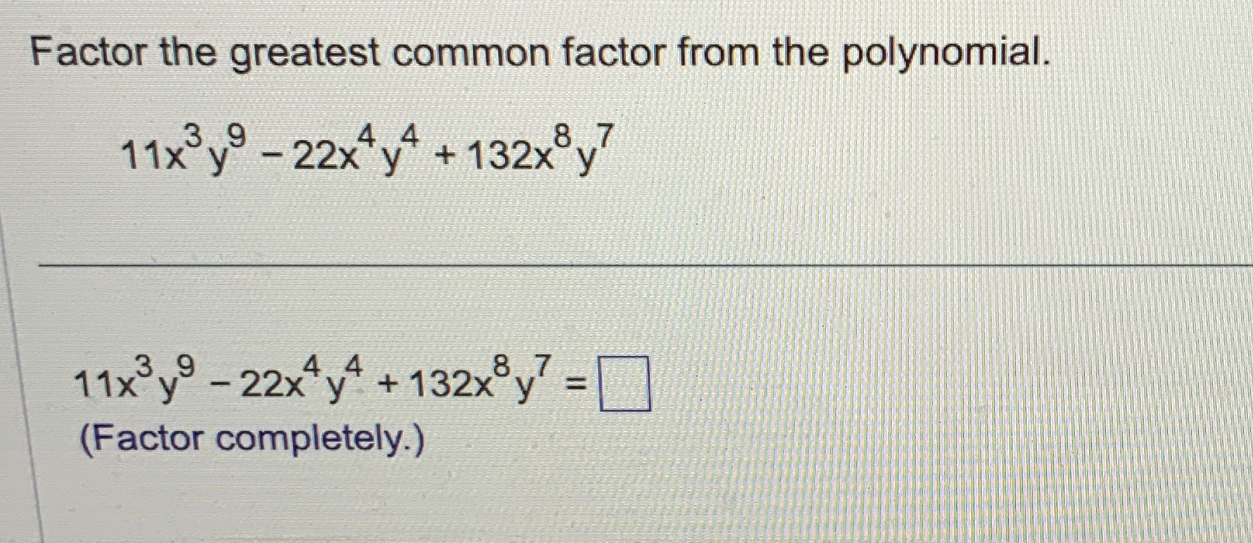 Solved Factor the greatest common factor from the | Chegg.com