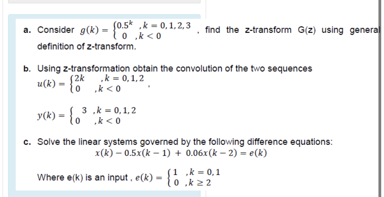 Solved a. ﻿Consider g(k)={0.5k,k=0,1,2,30,k