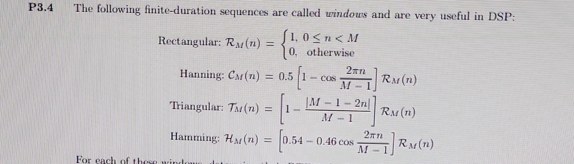 Solved The Following Finite Duration Sequences Are Ealled