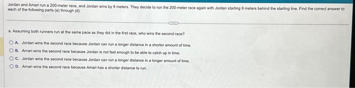 Solved Jordan and Amari run a 200-meter race, and Jordan | Chegg.com