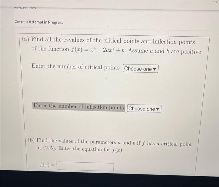 Solved a) Find all the x-values of the critical points and | Chegg.com